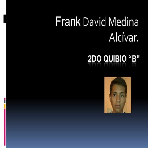 Frank medina alcivar | PPTX
