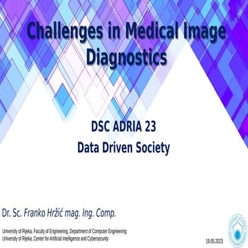 [DSC Adria 23]Franko Hrzic Challenges in Medical Image Diagnostics.pdf