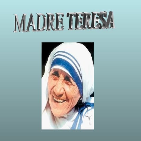 Biografia de madre teresa de calcuta | PPTX