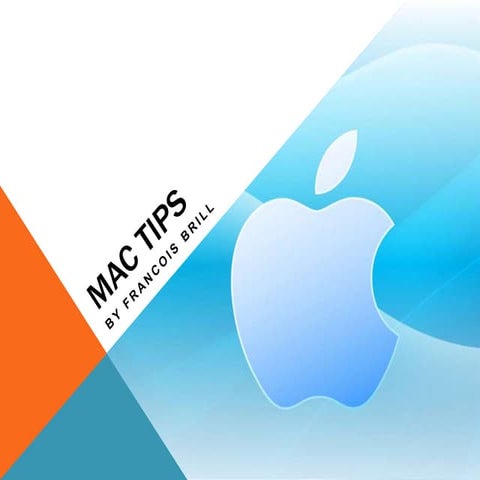 Mac Tips for beginners | PPTX