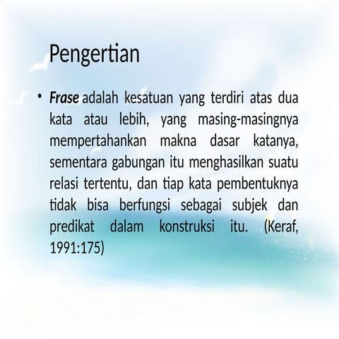 Materi tentang Frasa Pembentuk Kalimat dalam Bahasa Indonesia | PPTX