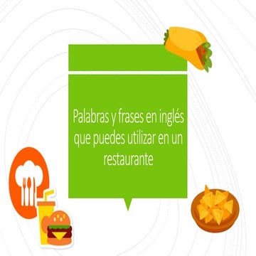 Frases en inglés para ordenar en un restaurante como experto | PPTX