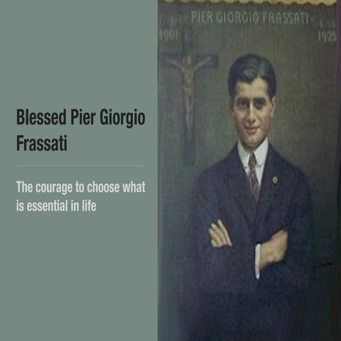 Blessed Pier Giorgio Frassati | PDF