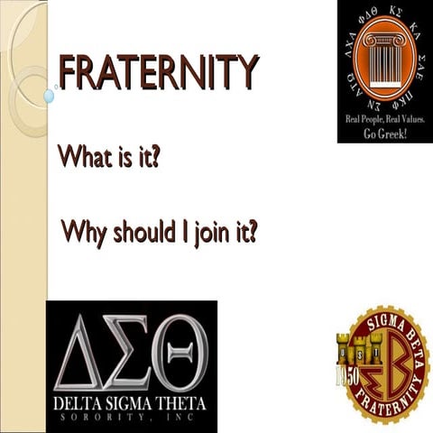 Fraternity presentation 2 | PPT
