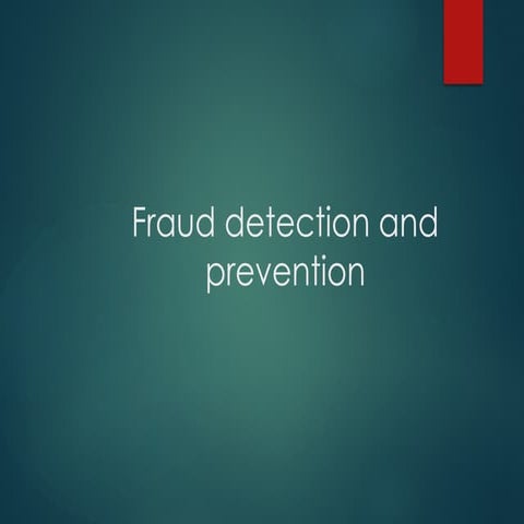 fraud detection and prevention in data analytics | PPTX