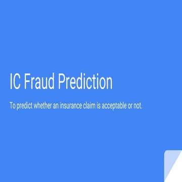 Data Science use case: Fraud Insurance Claims Detection by ML algo | PPTX