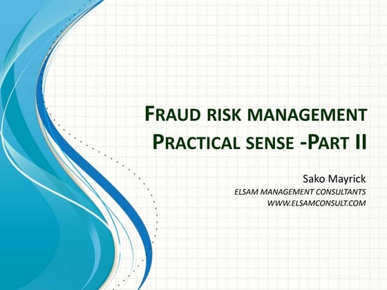 Addressing Fraud Risk Management with Facts | PPT