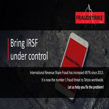 FraudStrike Bringing IRSF Under Control | PPT