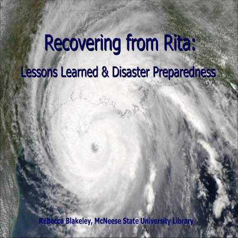 Recovering From Rita: Lessons Learned & Disaster Preparedness | PPT