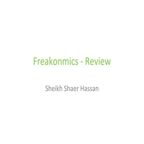 Freakonomics - Review of the Book | PPT