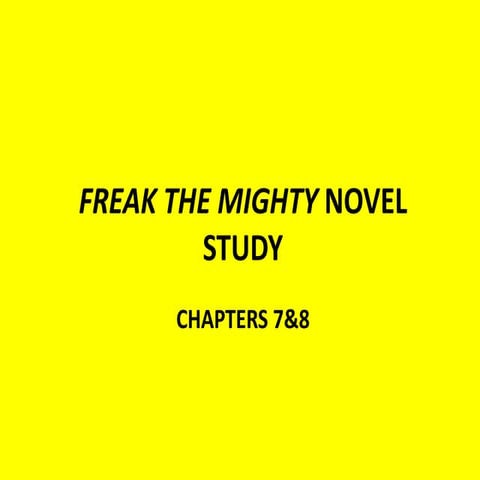 Freak the mighty 4 | PPT