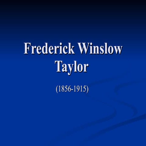 Frederick winslow taylor | PPT