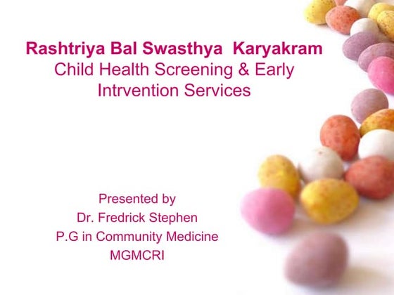 Rashtriya bal swasthya karyakram (rbsk) | PPT