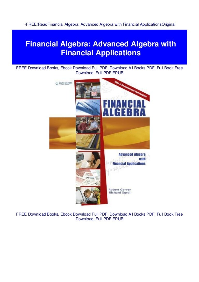 free-readfinancial-algebra-advanced-algebra-with-financial-applicat