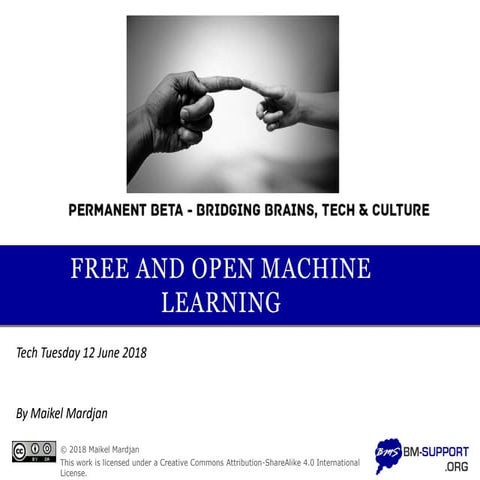 Free And Open Machine Learning Ppt 