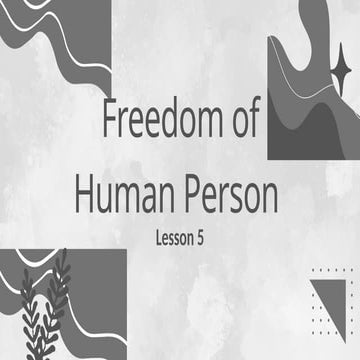 Freedom of the human person | PPTX