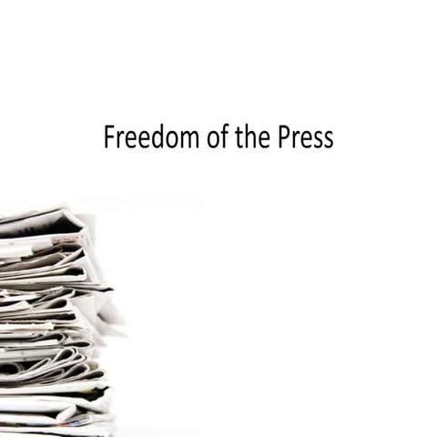 Freedom of the Press | PPTX