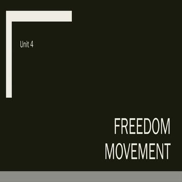 Freedom movement unit 4 importance of all the freedom struggle | PPT