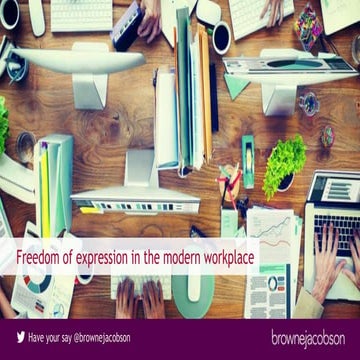Freedom of expression in the modern workplace - James Tait and Rachel ...