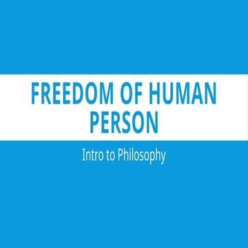 Freedom of the human person | PPTX