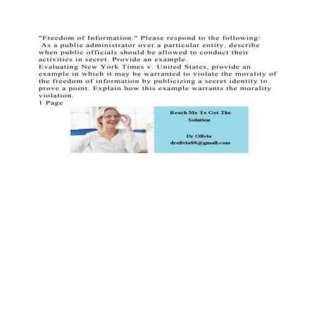 Freedom of Information. Please respond to the following As a pu.docx