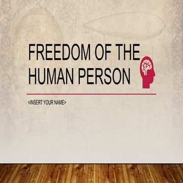 Freedom of the human person week 3.pptx