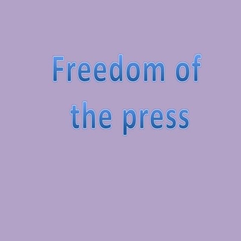 Freedom Of The Press | PPT