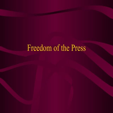 Freedom Of The Press | PPT