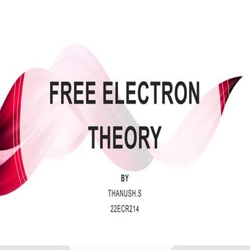 FREE ELECTRON THEORY.pptx