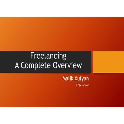 Freelancing, Freelancing Skills, Freelancing Platforms 1 - Malik Xufyan | PDF | Internet | Computing