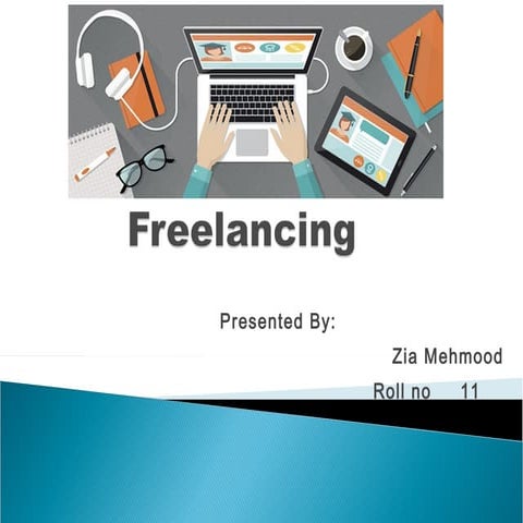 Basic about free lancing. | PPT