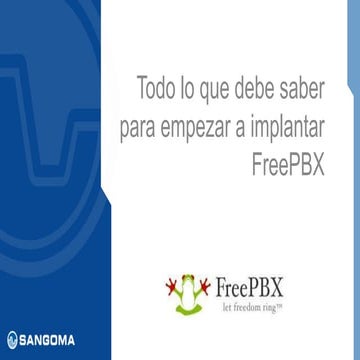 Todo lo lo que necesita saber para implementar FreePBX | PPTX