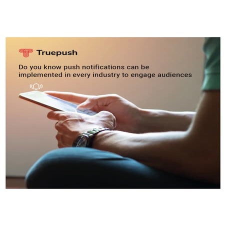 Truepush - free push notification tool | PDF