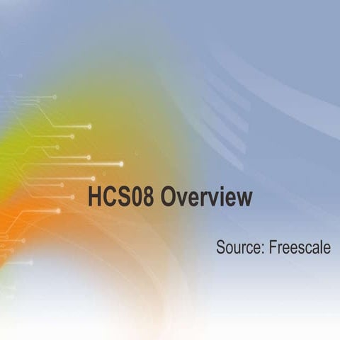 HCS08 Overview | PPT