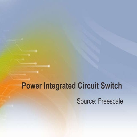 Power Integrated Circuit Switch | PPT