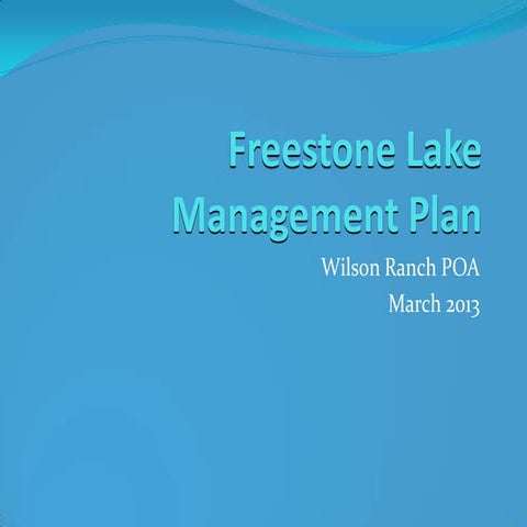 Freestone lake management plan ss | PPSX