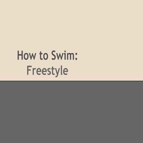 How to Swim: Freestyle | PDF