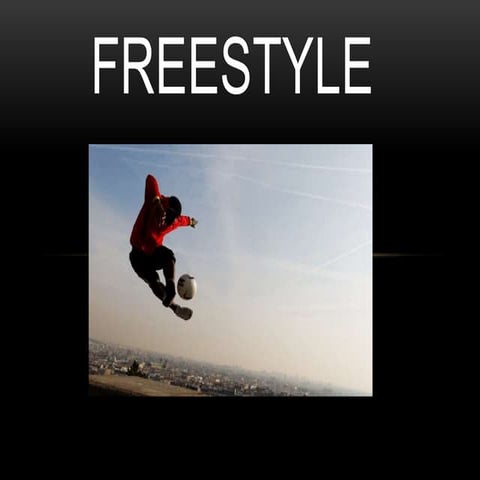 Freestyle | PPTX