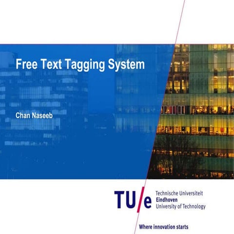 Free text tagging system | PPT