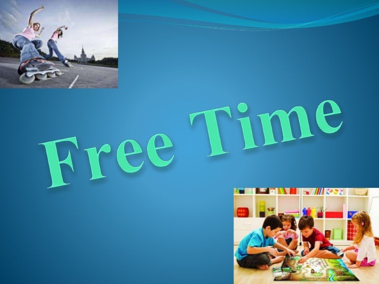Free time
