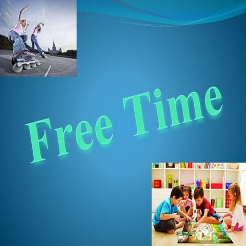 Free time | PPTX