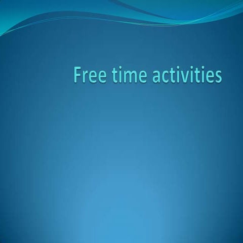 Free time activities | PPTX