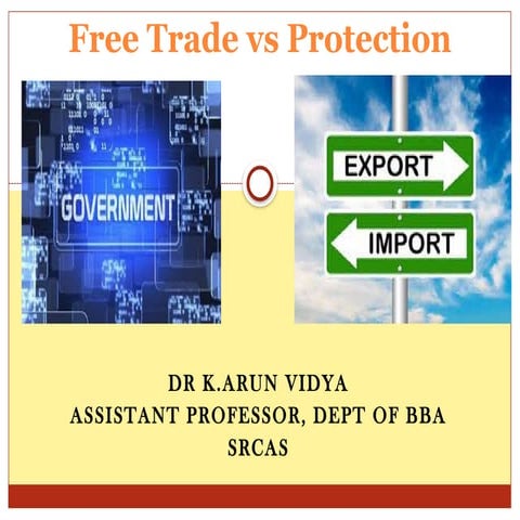 freetrade vs protection in global business management | PPT