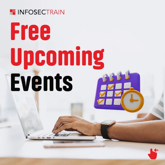 Free Upcoming Events by InfosecTrain.pdf