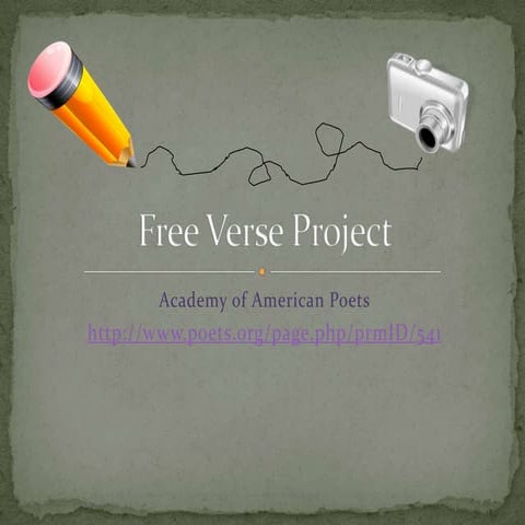 Free verse project | PPTX