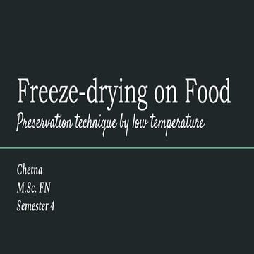 Freeze-drying on Food Preservation technique by low temperature.pptx