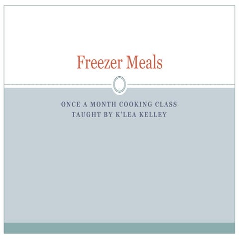 Freezer Meals | PPTX