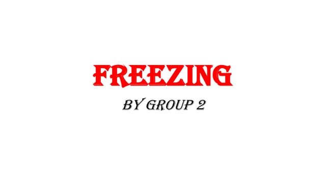Methods of freeezing | PPTX