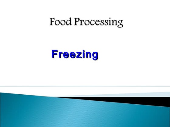 Freezing curve, freezing system & freezing time | PPTX