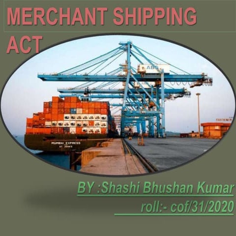 merchant shipping act | PPTX